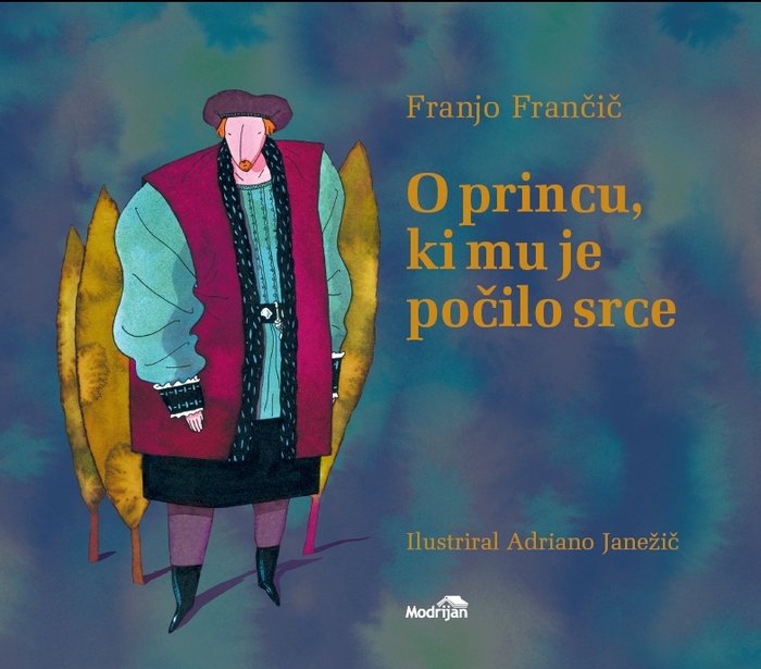 O princu, ki mu je počilo srce, Franjo Frančič (trda, 2010) | mimovrste=)